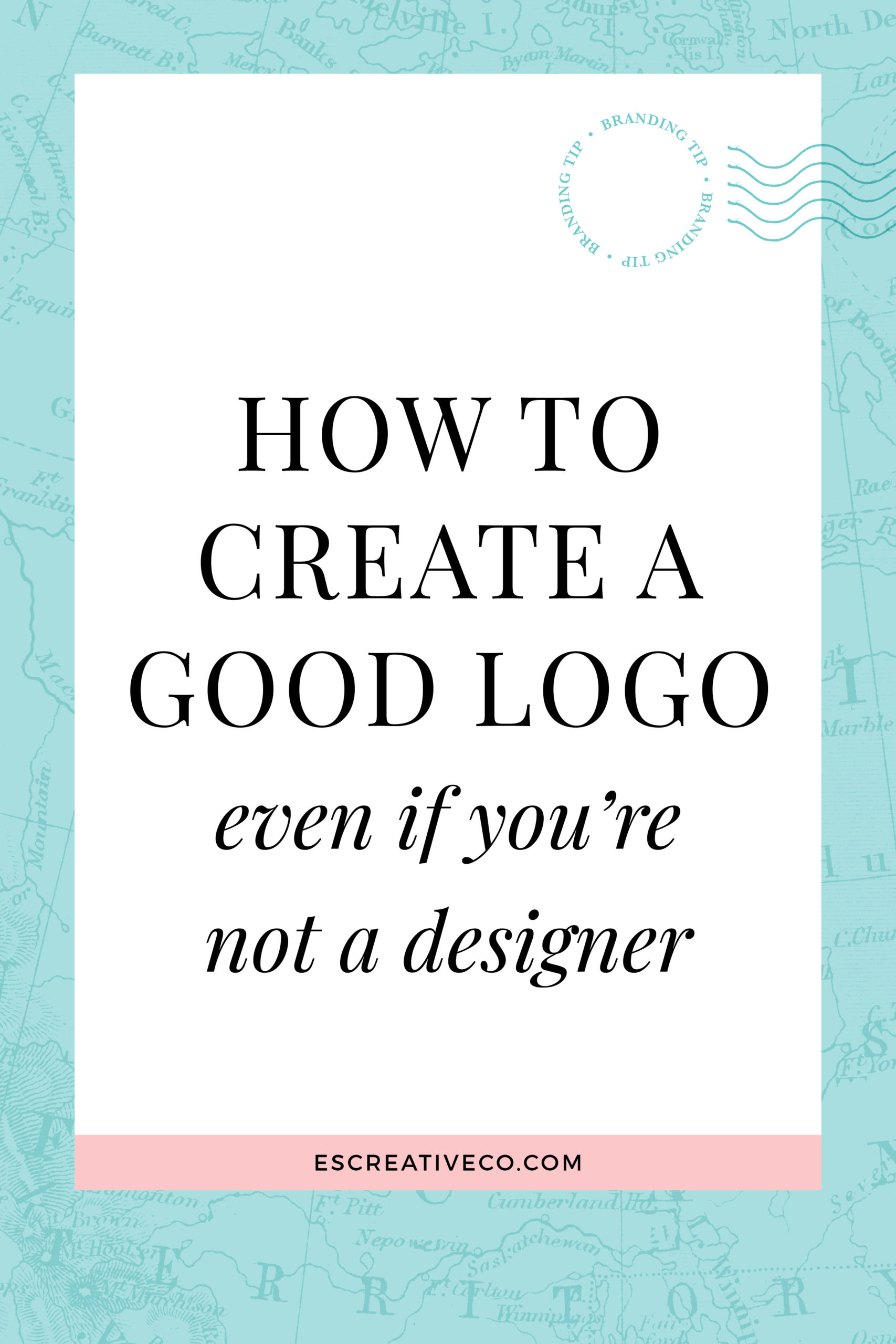 How to create a Good Logo (Even if You're Not a Designer)
