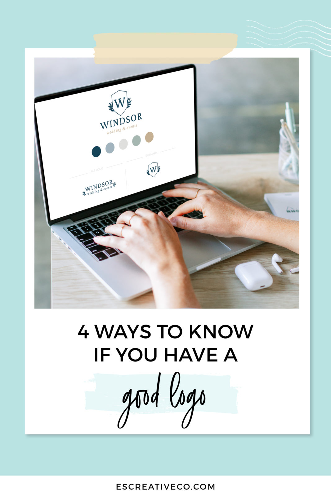 4 simple ways to know if you have a good logo - ES Creative Co